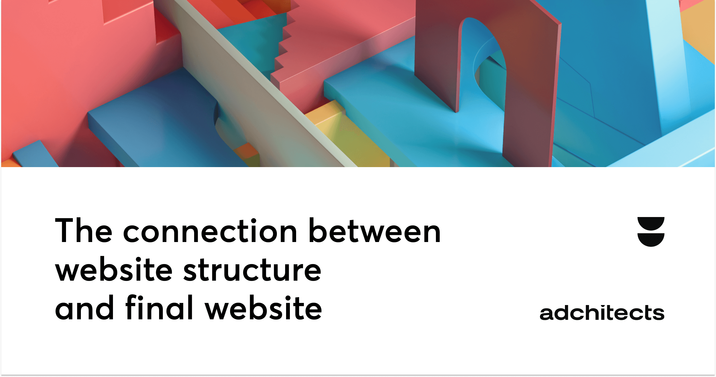 The connection between website structure and its final form ...