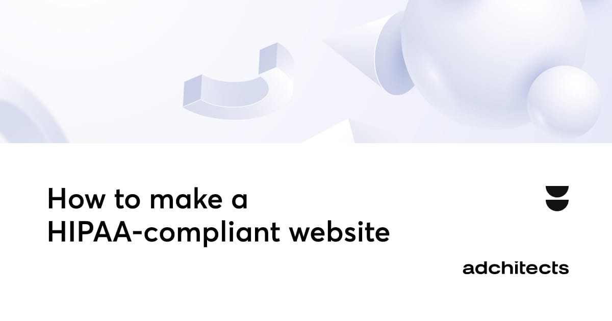 How to make a HIPAA-compliant website - A HIPAA compliance checklist ...